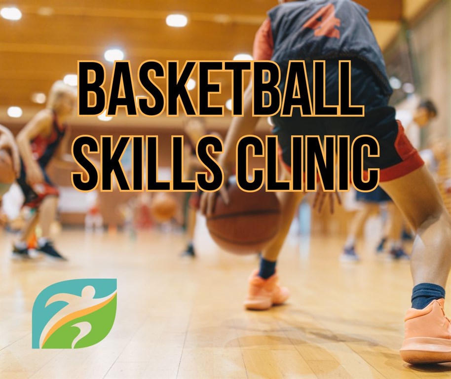 Ages 8-13 Basketball Skills Clinic